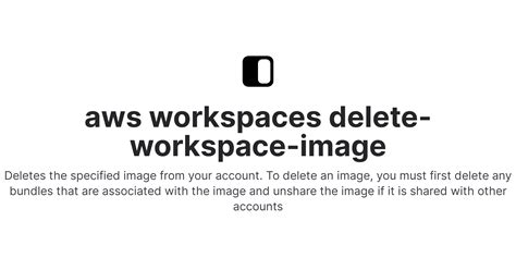 Aws Workspaces Delete Workspace Image Fig