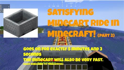 Riding A Minecart In Minecraft Part 2 Fast And Satisfying Youtube