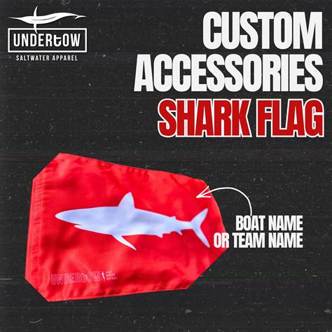 Custom Shark Flag Undertow Saltwater Apparel
