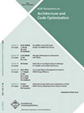 Acm Transactions On Architecture And Code Optimization Acm T Archit