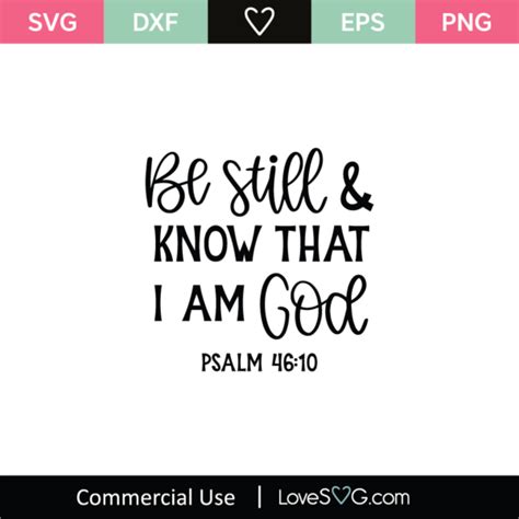 Be Still And Know That I Am God SVG Cut File Lovesvg