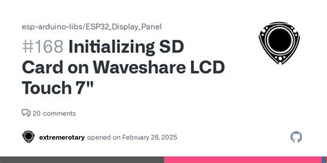 Initializing SD Card On Waveshare LCD Touch 7 Issue 168 Esp