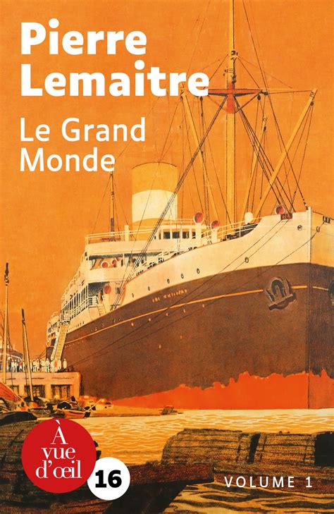 Le Grand Monde Livre en grands caractères