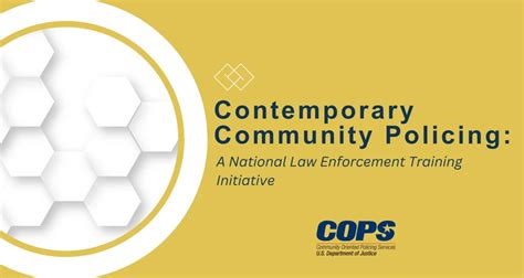 Contemporary Community Policing A National Law Enforcement Training Initiative Ncpi