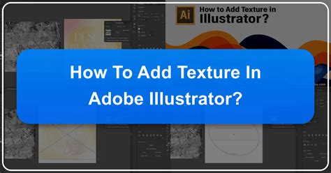 How To Add Texture In Adobe Illustrator Texture Gen
