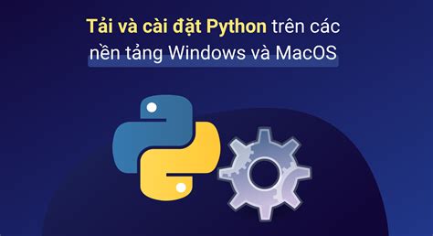T I Python V C I T N Gi N Tr N C C N N T Ng Windows V Macos