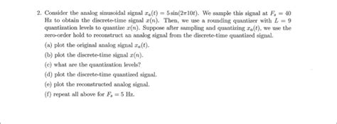 Solved 2 Consider The Analog Sinusoidal Signal At 5