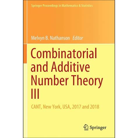 قیمت و خرید کتاب combinatorial and additive number theory iii اثر