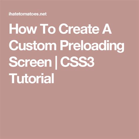 How To Create A Custom Preloading Screen Css3 Tutorial Tutoriales