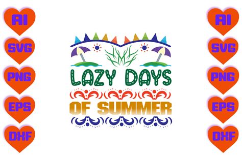 Lazy Days Of Summer Graphic By IMRANHOSSEN4U Creative Fabrica