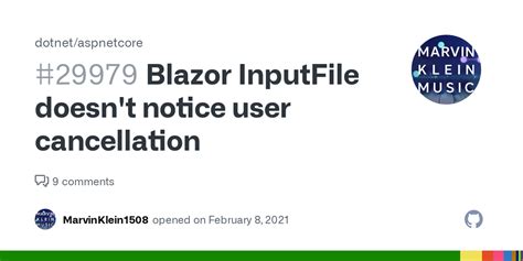 blazor inputfile doesn t notice user cancellation · issue 29979