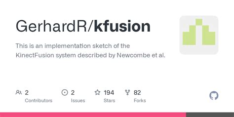 github gerhardr kfusion this is an implementation sketch of the kinectfusion system described