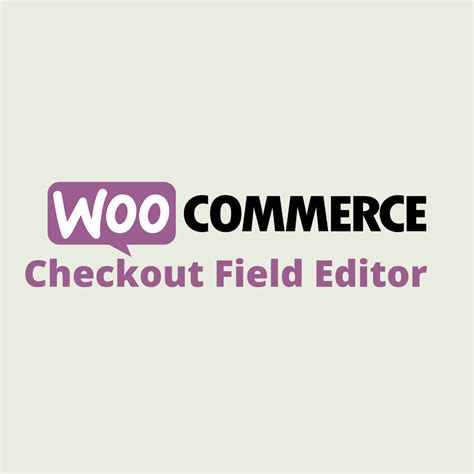 Woocommerce Checkout Field Editor Plugin Learnwoo
