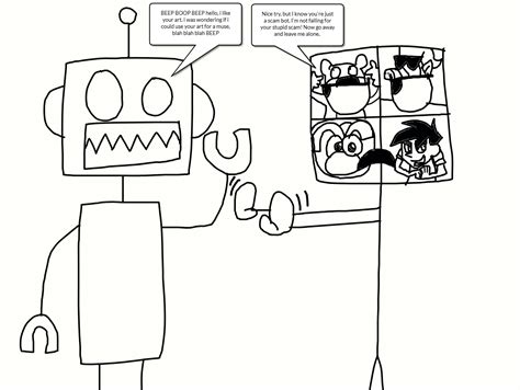 Scam Bots In A Nutshell By JustinandDennis On DeviantArt