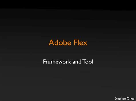 Ppt Adobe Flex Powerpoint Presentation Free Download Id 1698862