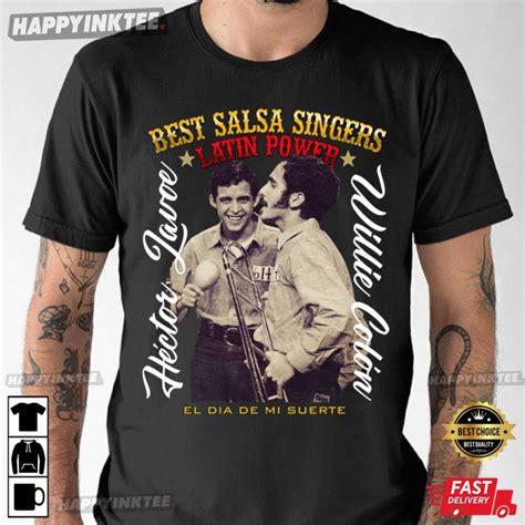 Willie Colon Hector Lavoe El Dia De Mi Suerte Fania Latin Power T Shirt