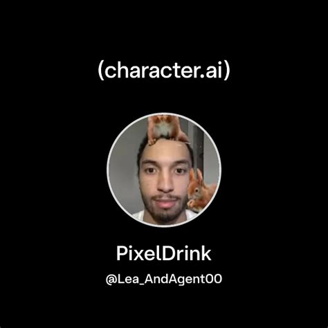Chat With Pixeldrink Character Ai Ai Chat Reimagined Your Words