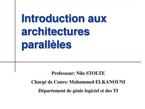 Ppt Introduction Aux Architectures Parall Les Powerpoint Presentation