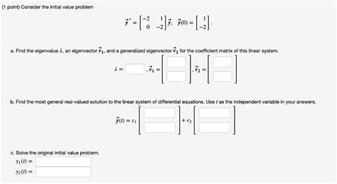 solved 1 point consider the initial value problem 3 [ 3