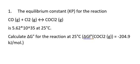 Solved The Equilibrium Constant Kp ﻿for The