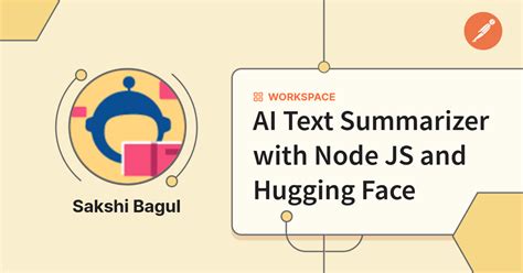 AI Text Summarizer with Node JS and Hugging Face | Postman API Network