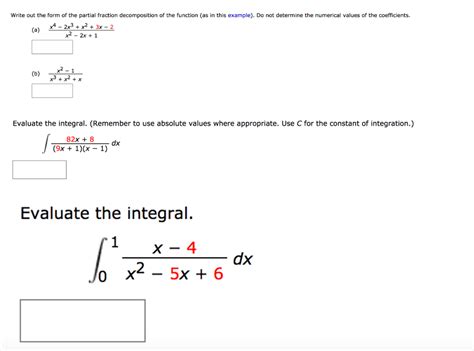 Solved Write Out The Form Of The Partial Fraction