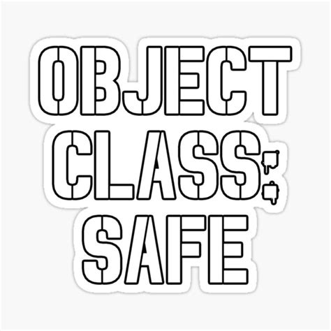 Object Class Safe Sticker For Sale By Punkauracrystal Redbubble