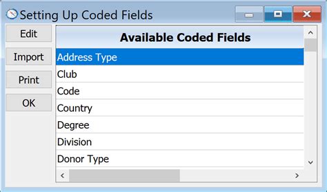 Initial Setup Setting Up Coded Fields