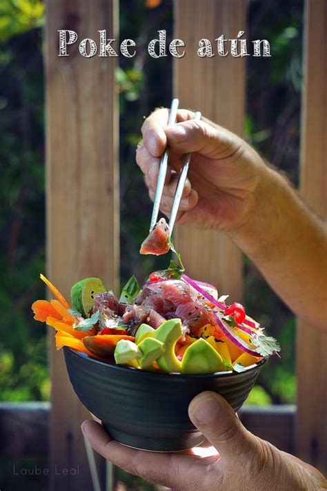 Poke De Atún Tuna Poke Bowl Laube Leal