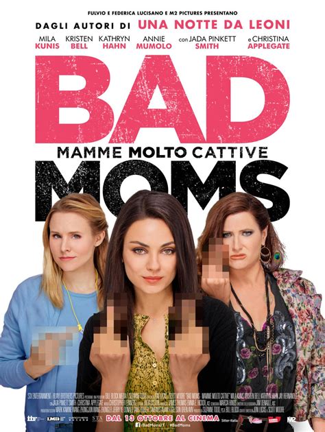 Bad Moms Mamme Molto Cattive Film 2016