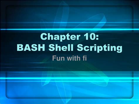 ppt fun with control structures in shell scripting powerpoint