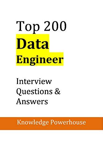 Top Data Engineer Interview Questions Answers EBook Powerhouse Knowledge Amazon In