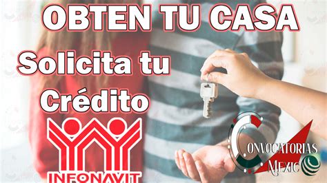 Crédito INFONAVIT Cómo Solicitarlo julio 2025