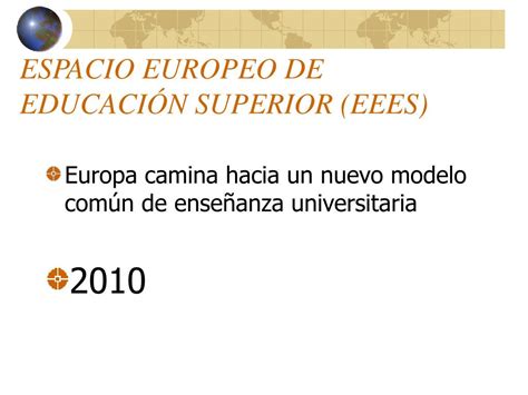 PPT ESPACIO EUROPEO DE EDUCACIÓN SUPERIOR PowerPoint Presentation free download ID