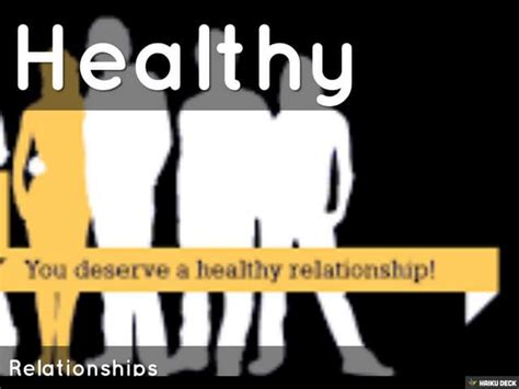 Healthy Relationships Ppt