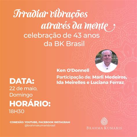 43 Anos Brahma Kumaris