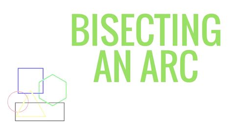 Bisecting An Arc Geometrical Constructions Youtube