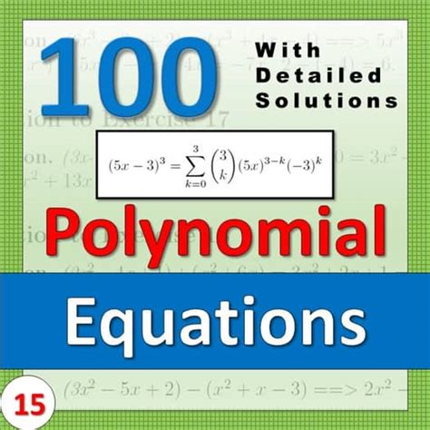 Mastering Polynomial Equations Comprehensive Exercises And Solutions