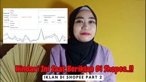 Hindari Ini Saat Beriklan Di Shopee Cara Iklan Di Shopee Part 2 YouTube