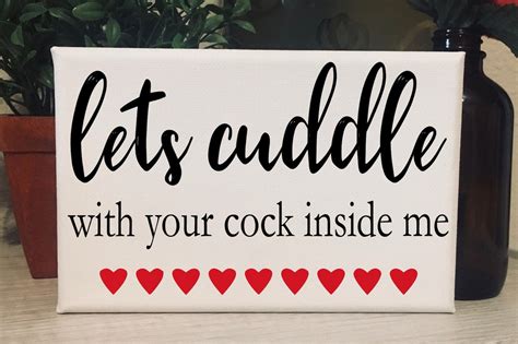 Lets Cuddle Sign Sex Decor Sex Sign T For Husband Etsy