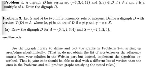 Solved Problem 4 A Digraph D Has Vertex Set 3 3 6 12