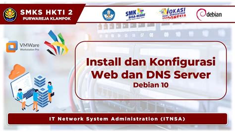 6 Install Dan Konfigurasi Web Server Apache2 Dan Dns Server Bind9