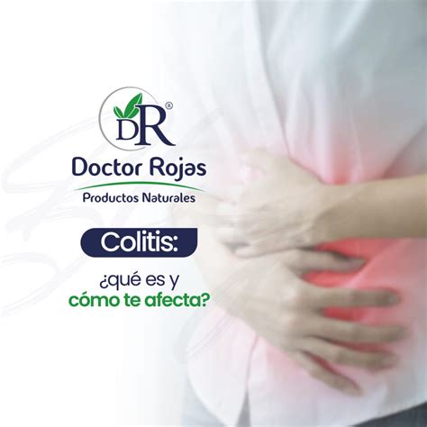 Colitis ¿qué Es Y Cómo Te Afecta Medicina Integrativa Servicios De