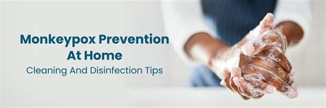 Simple Tips For Prevention Of Monkeypox At Home