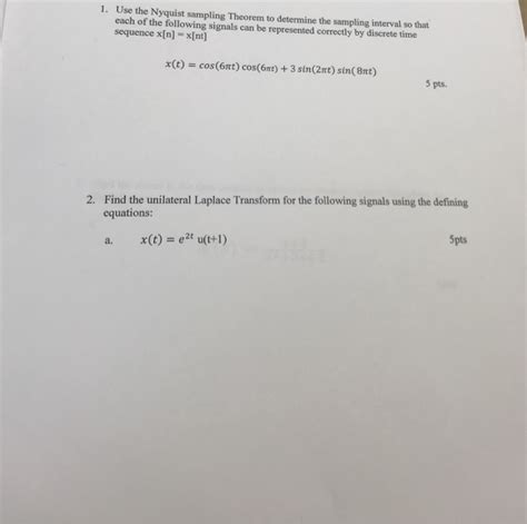 solved use the nyquist sampling theorem to determine the