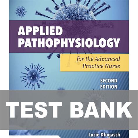 Applied Pathophysiology For The Advanced Practice Nurse 2nd Edition