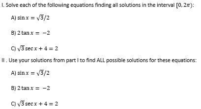 Solved Solve Each Of The Following Equations Finding All Chegg