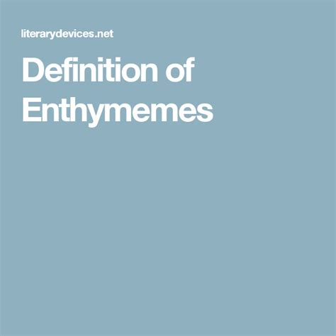 Definition Of Enthymemes Rhetoric Definitions Writer