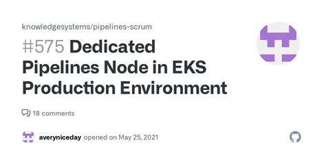 Dedicated Pipelines Node In Eks Production Environment · Issue 575