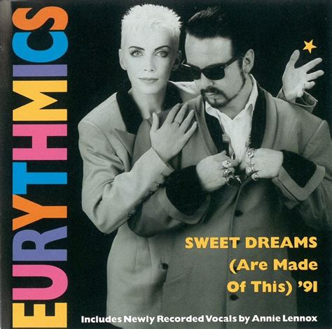 0434 Eurythmics Sweet Dreams Are Made Of This 91 The Usa
